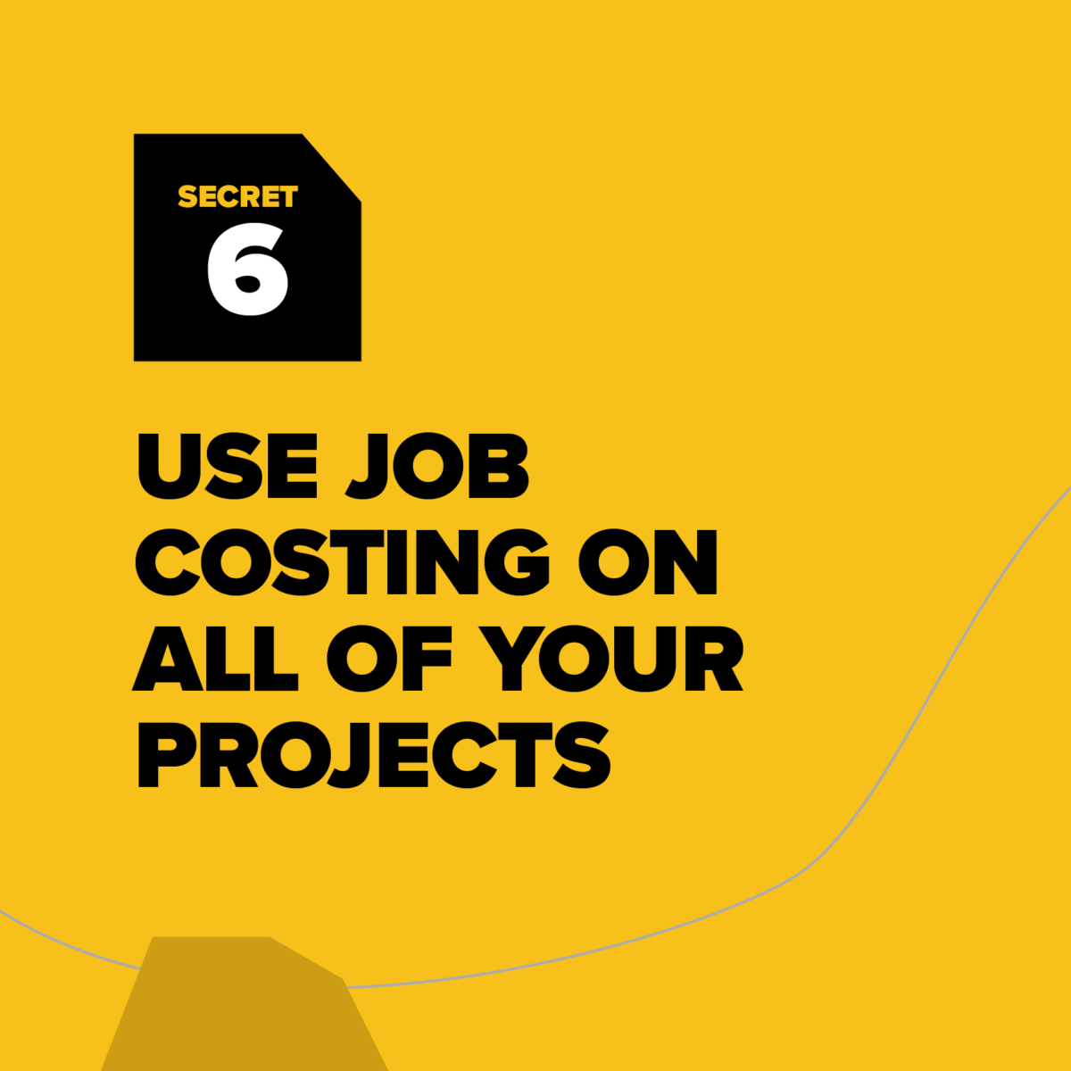 The Secrets to Job Costing - Foundation Software